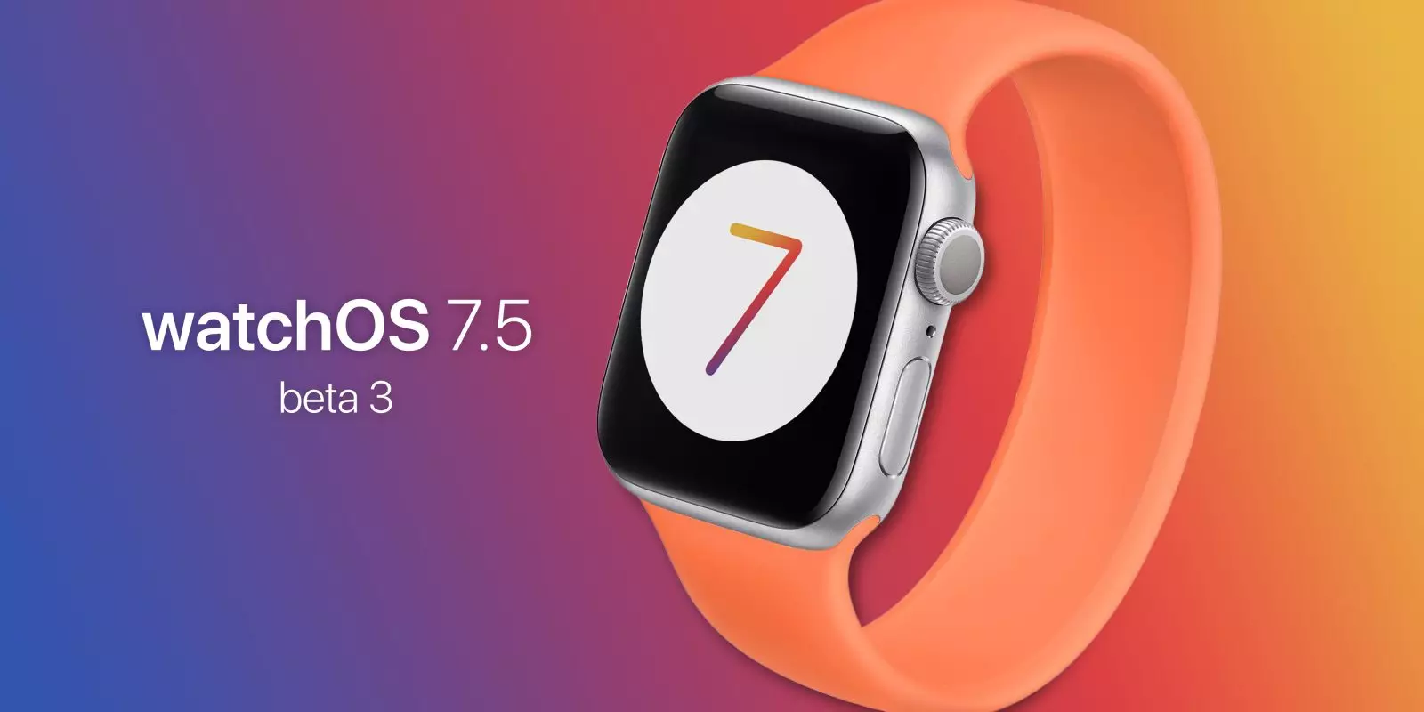 Apple veröffentlicht watchOS 7.5 Beta 3 für Entwickler 14771_1